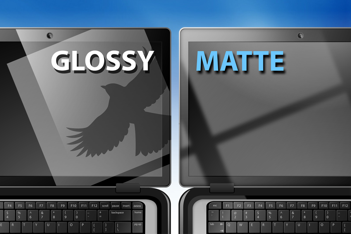 Matte Vs Glossy What Can I Use With My Laptop Blog LaptopScreen